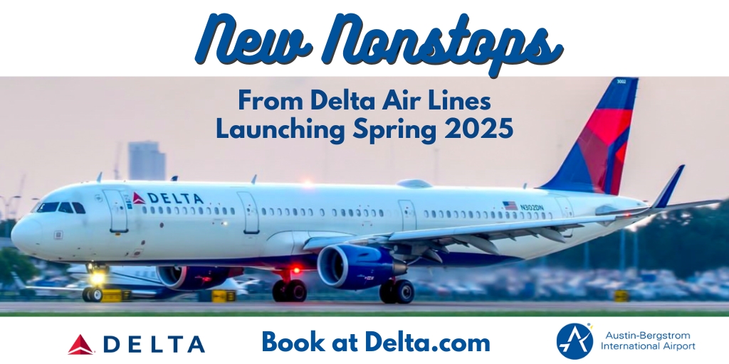 Delta Air Lines grows presence at Austin-Bergstrom International Airport, now second-largest ...